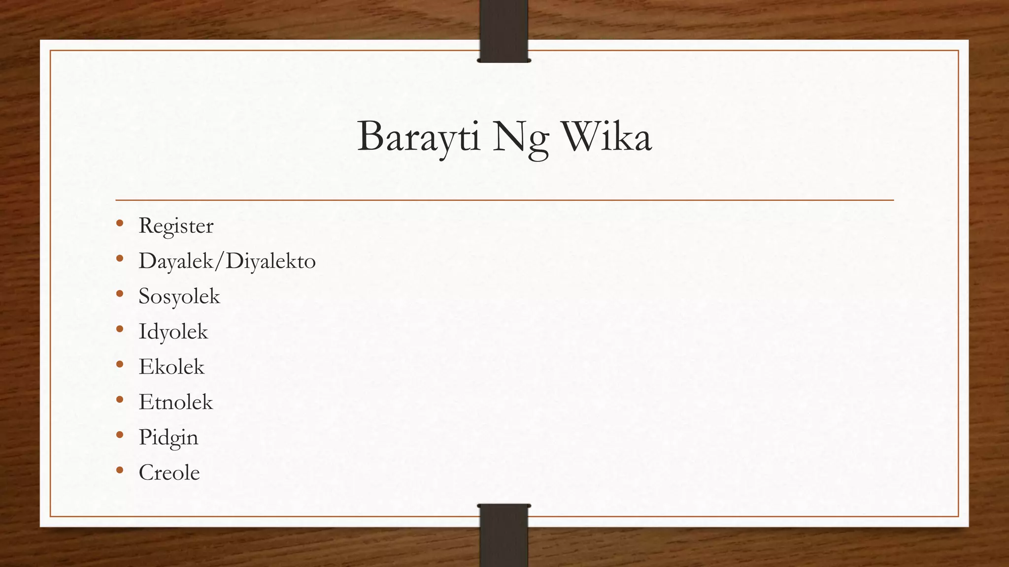 Ang Lingguwistikong Barayti Ng Wika.pptx