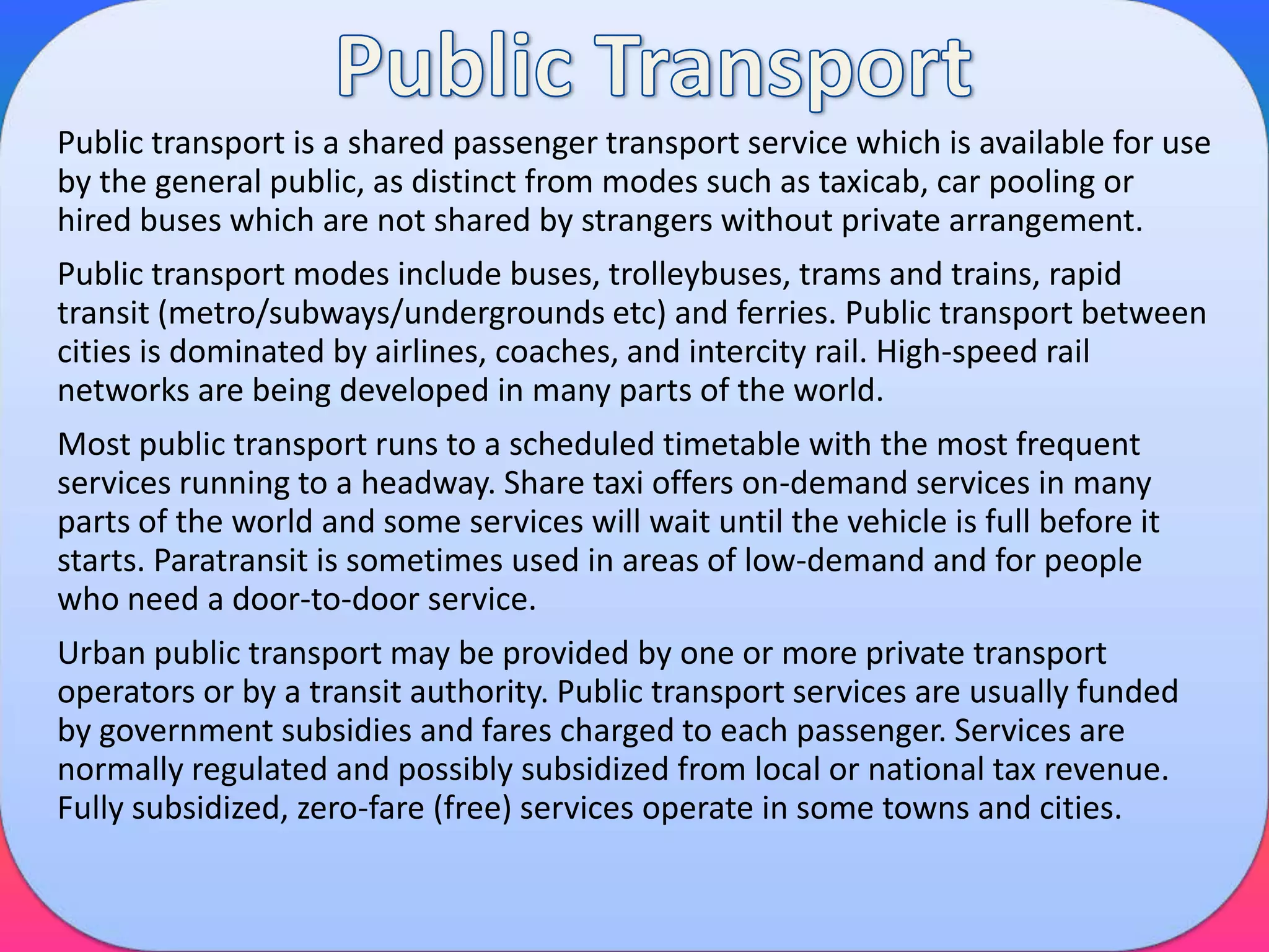 The Benefits Of Public Transport | PPTX