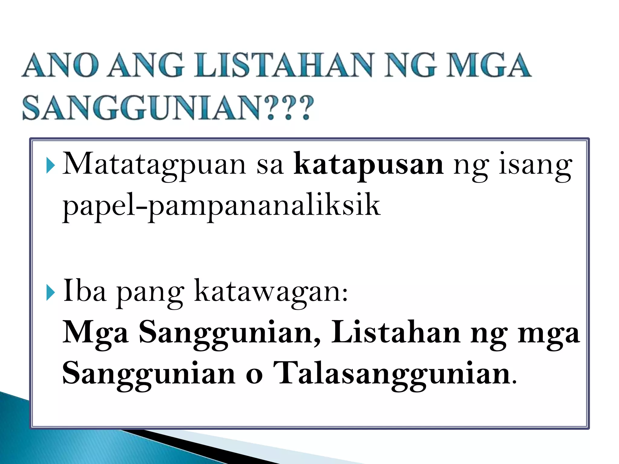 Ang Listahan ng mga Sanggunian (Filipino) | PPTX