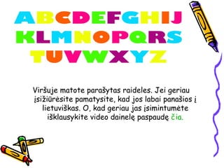 Anglų kalbos pradžamokslis vaikams | PPT