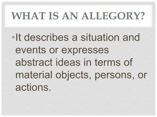 English 9 - Anglo-American Allegories | PPTX