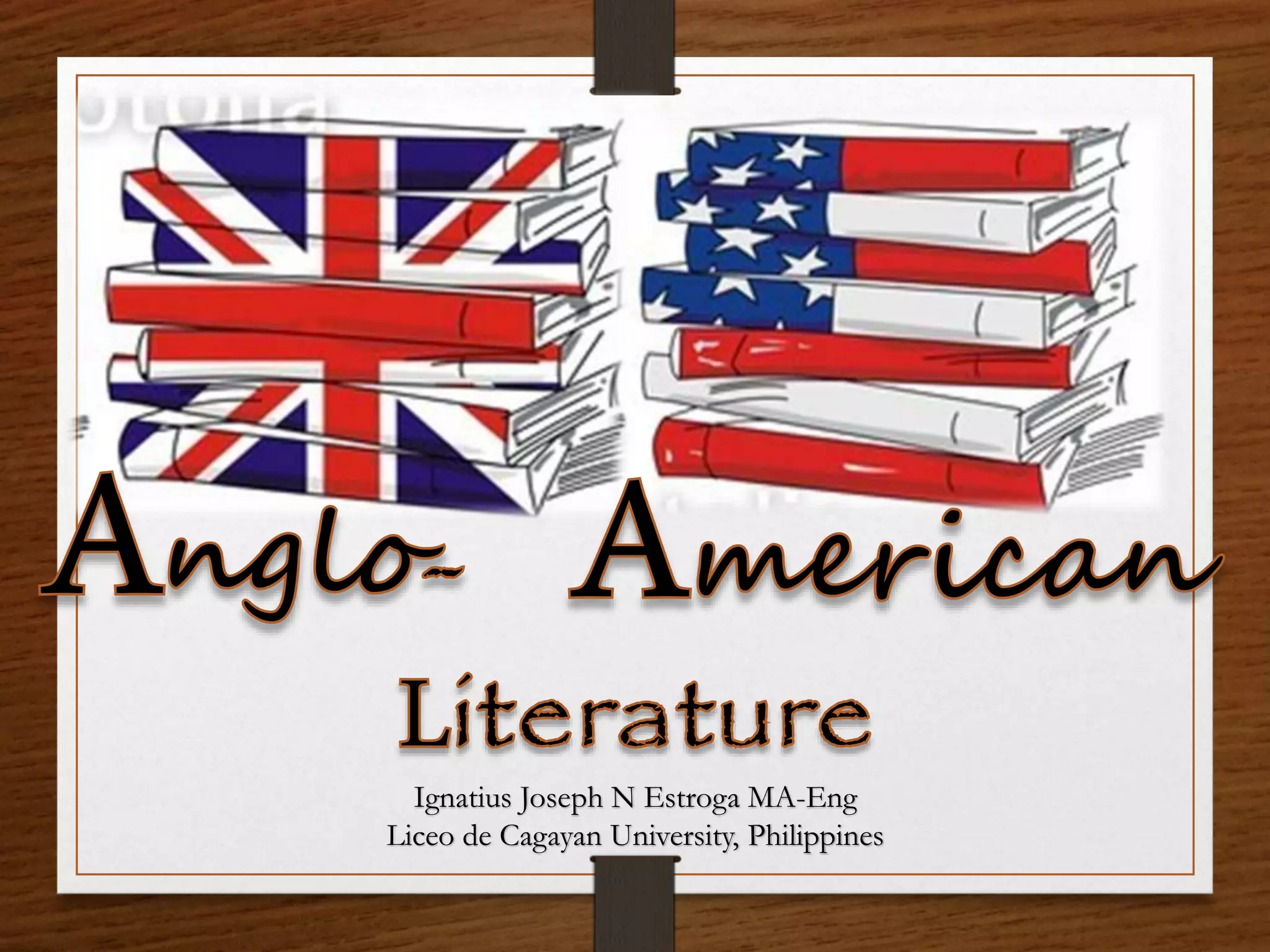 Anglo-American Literature | PPTX