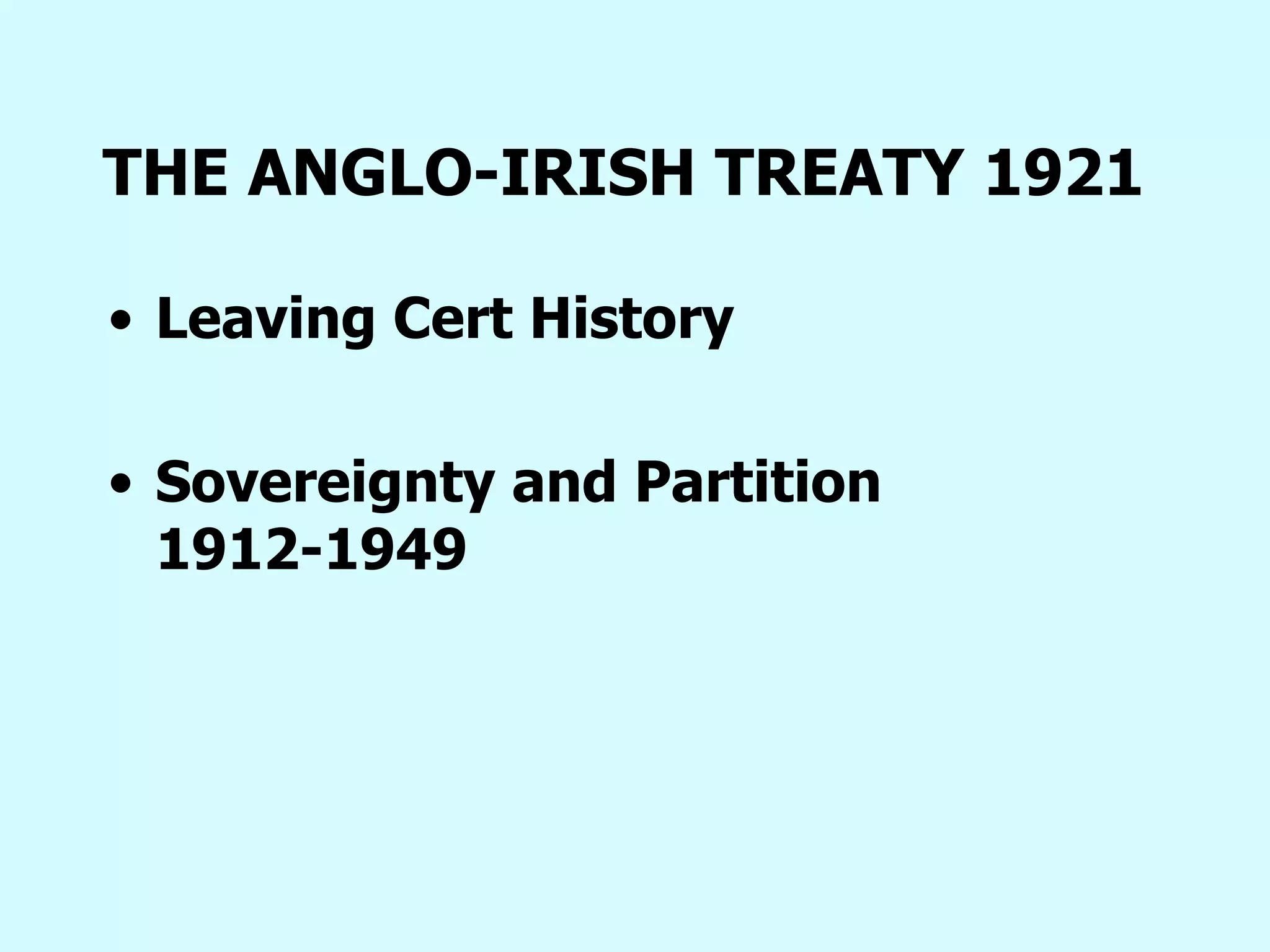 Anglo irish treaty 1921 | PPT