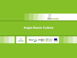 Anglo saxon culture | PPT