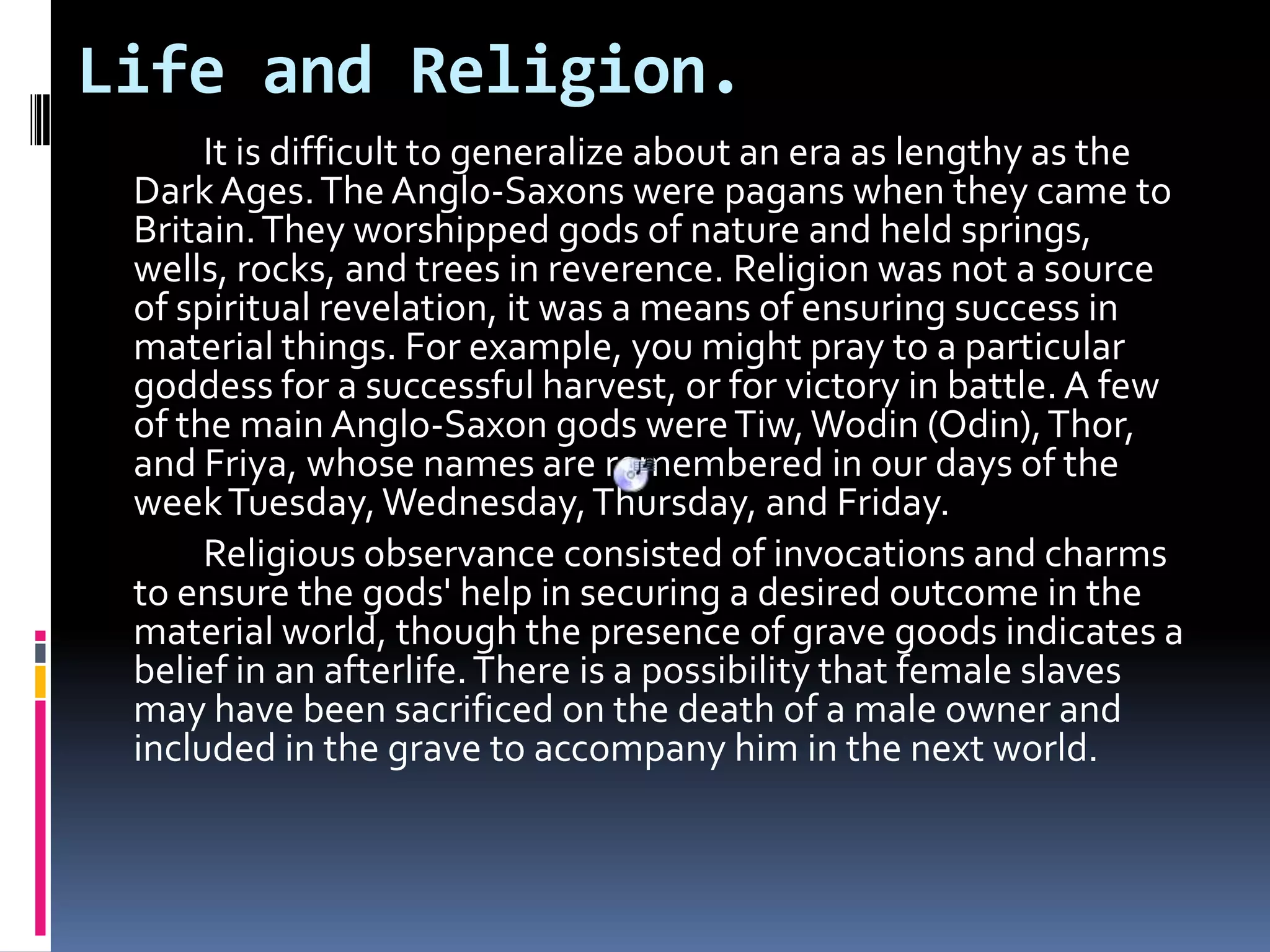 Anglo saxon life 4 | PPTX