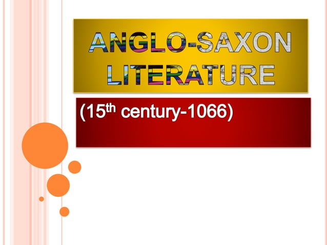 Anglo saxon literature | PPTX | Christianity | Religion & Spirituality