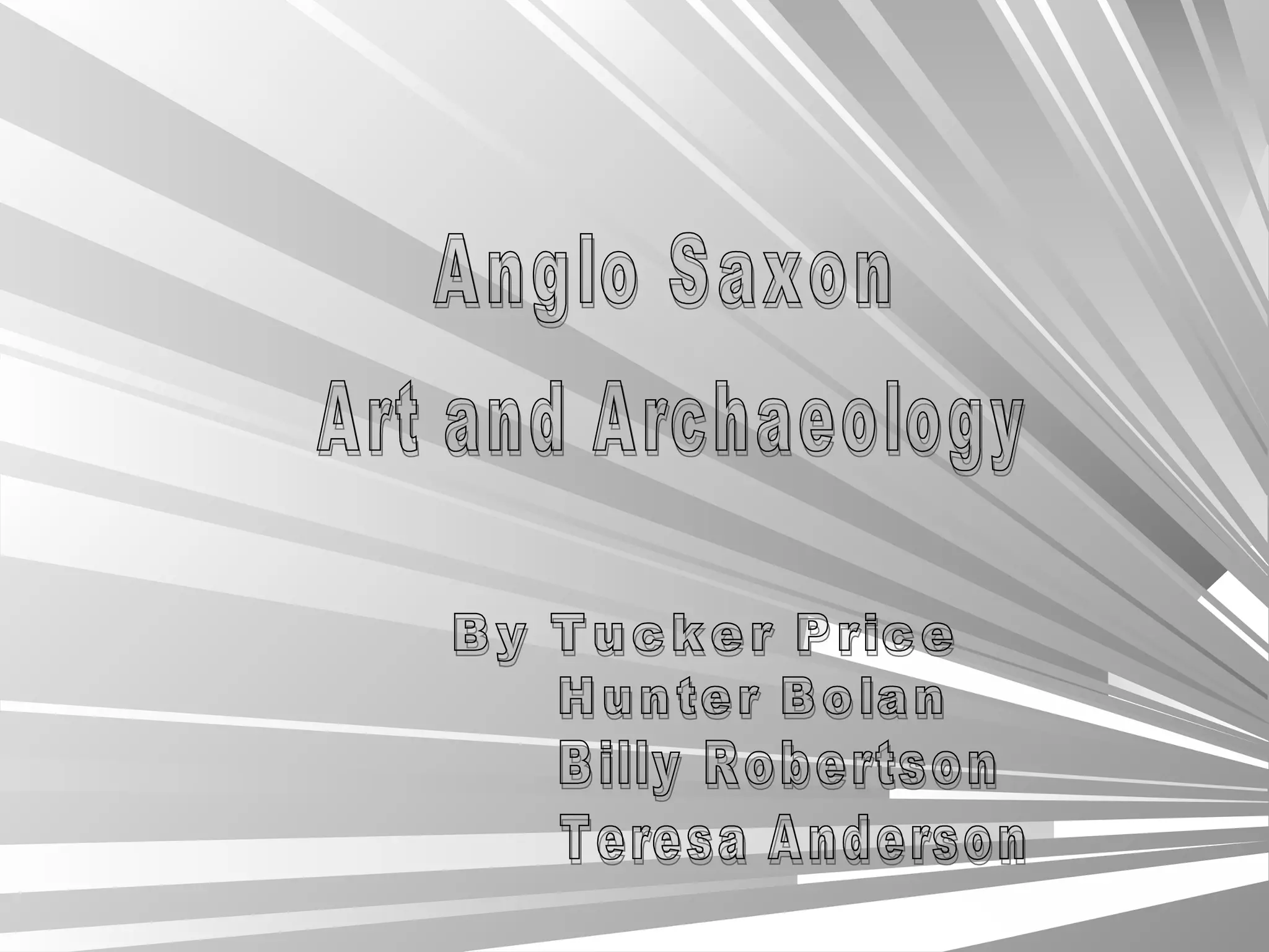 Anglo saxon power point | PPT