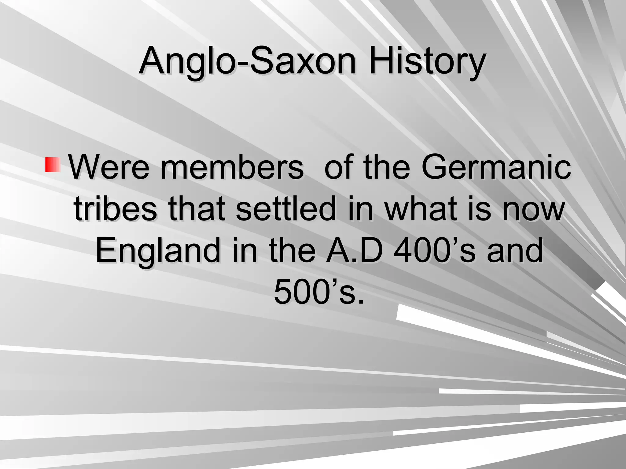 Anglo saxon power point | PPT