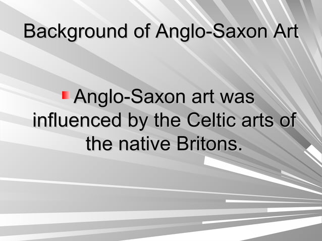 Anglo saxon power point | PPT | Free Download