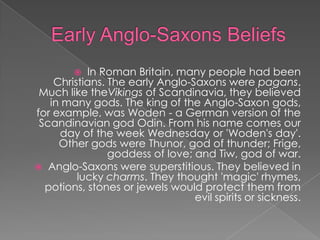 Anglo -Saxons Report | PPTX