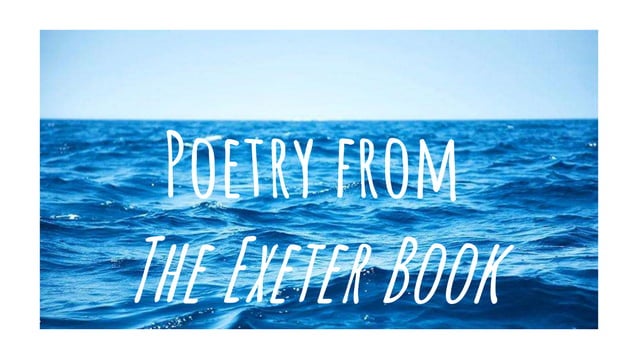 _Anglo Saxon Poetry - The wanderer, The seafarer, the wife's lament ...