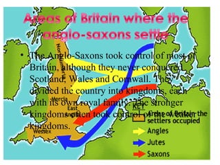 Anglosaxonscompleteppt 1213286262638656-9 | PPT