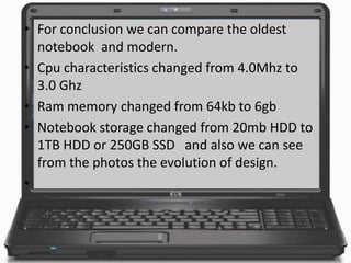 Laptop Evolution | PPTX | Laptops | Computing