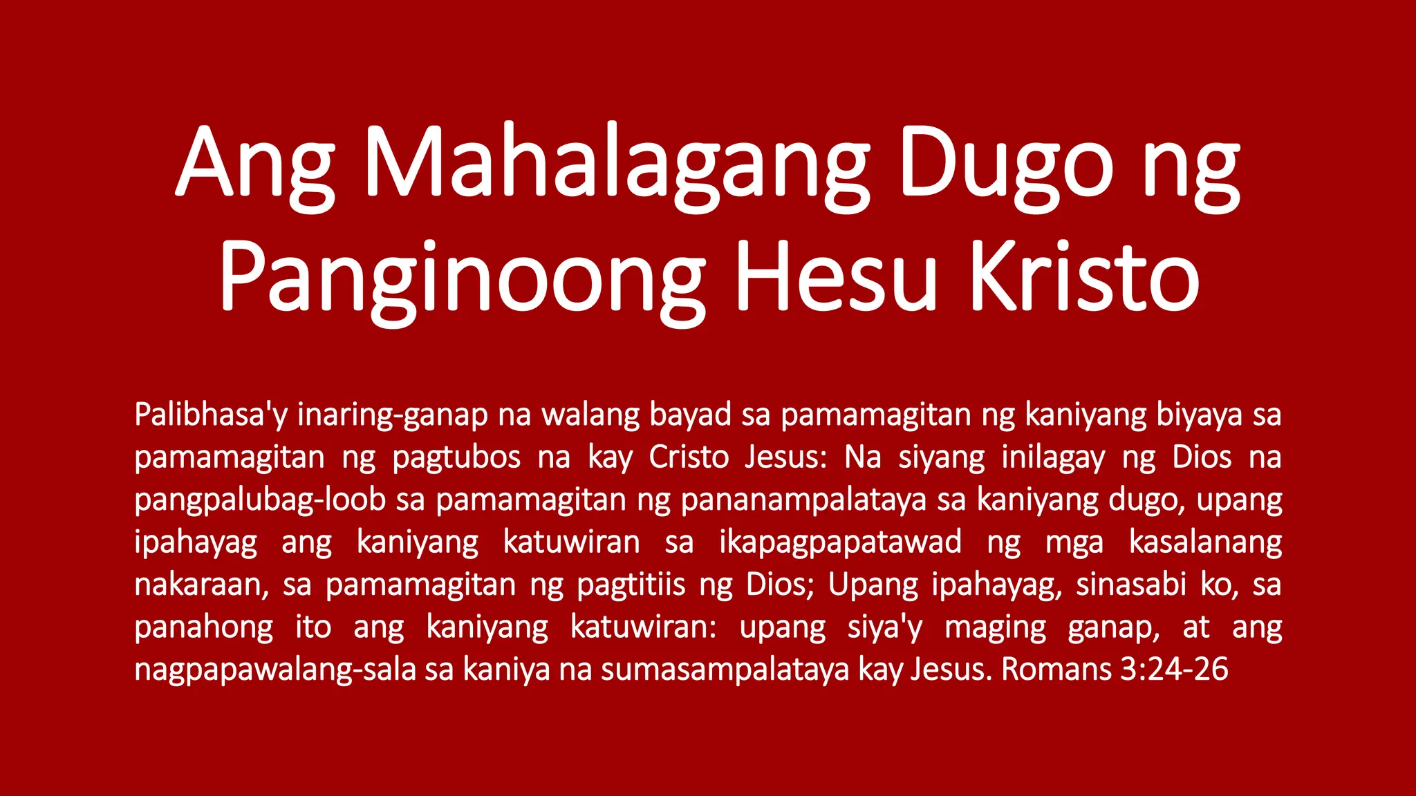 Tagalog - Ang Mahalagang Dugo ng Panginoong Hesukristo - The Precious ...