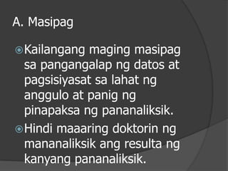 Ang mananaliksik | PPTX