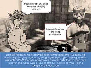 Ang Manggamot na si Pio Valenzuela | PPTX
