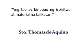 Ang mataas na gamit ng tunguhin ng isip at kilos loob.pptx