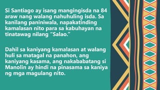 ANG MATANDA AND ANG DAGAT (BUOD).pptx
