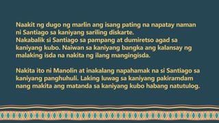 ANG MATANDA AND ANG DAGAT (BUOD).pptx