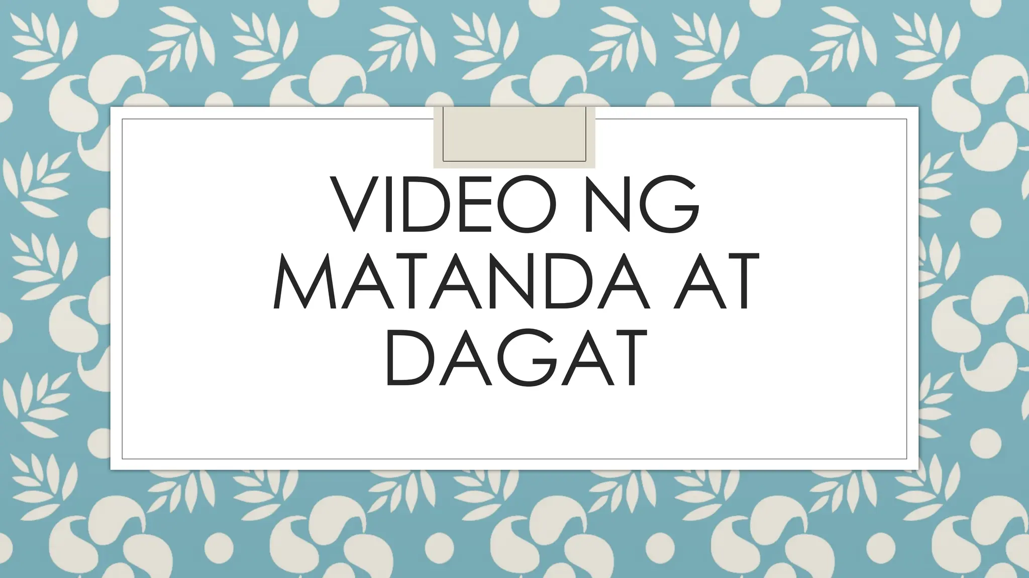 Ang matanda at ang dagat power point presentation | PPTX