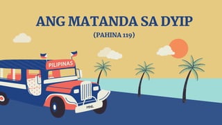 ANG MATANDA SA DYIP (PAHINA 119) G3 - WEEK4.pdf