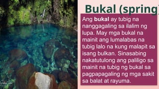 Ang mga Anyong tubig sa aking lalawigan.pptx