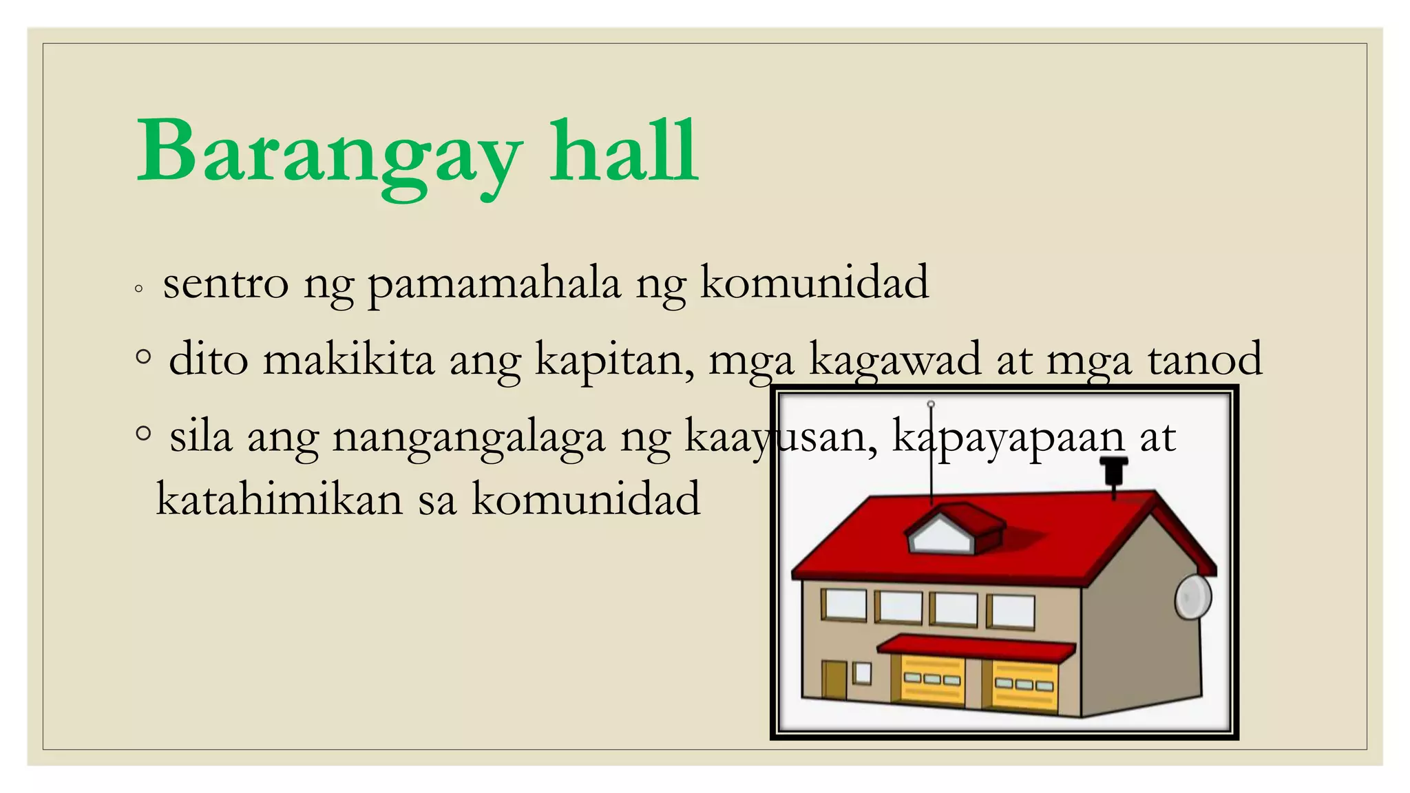 Ang mga Bumubuo sa Aking Komunidad | PPTX