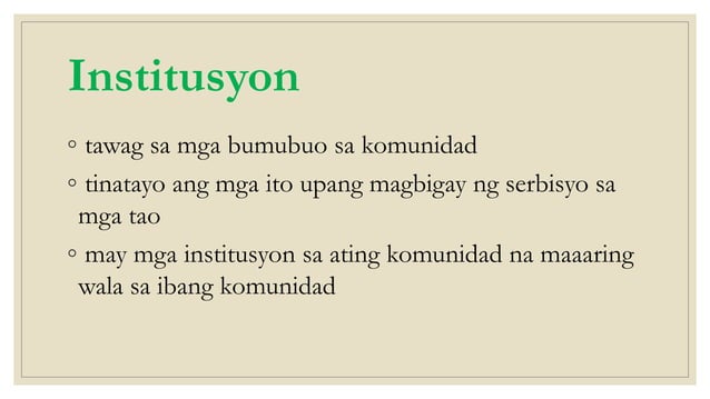 Ang mga Bumubuo sa Aking Komunidad | PPTX