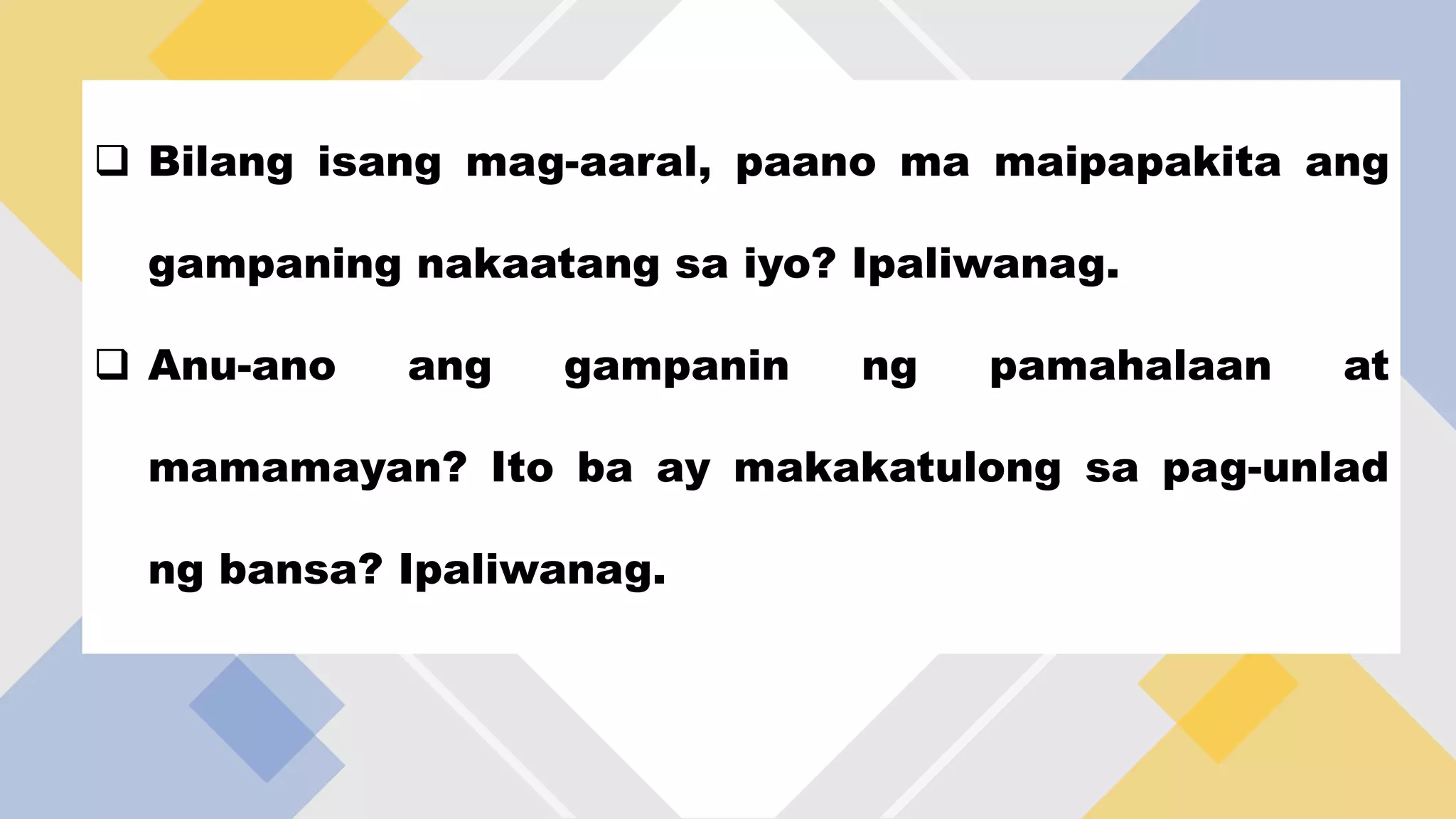 Ang mga Gampanin ng Pamahalaan at Mamamayan sa Pagkamit ng Kaunlaran ng Bansa..pptx
