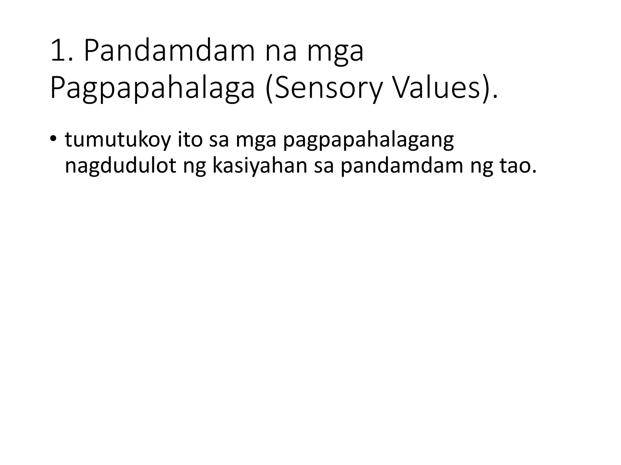 ANG MGA HIRARKIYA NG PAGPAPAHALAGA.pptx
