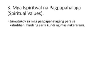 ANG MGA HIRARKIYA NG PAGPAPAHALAGA.pptx