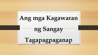 Ang mga Kagawaran ng Sangay Tagapagpaganap | PPTX
