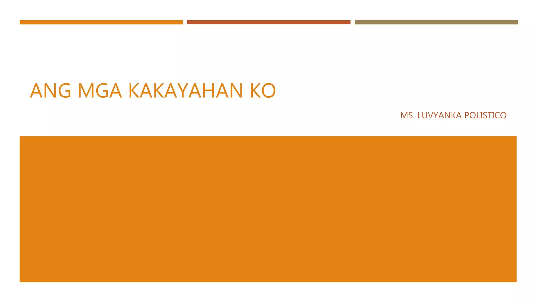 Ang mga kakayahan ko | PPT