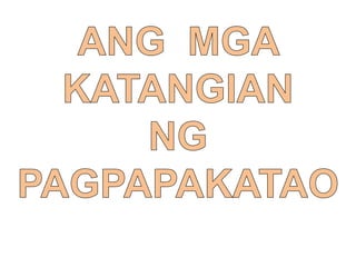 ANG MGA KATANGIAN ESP.pptx