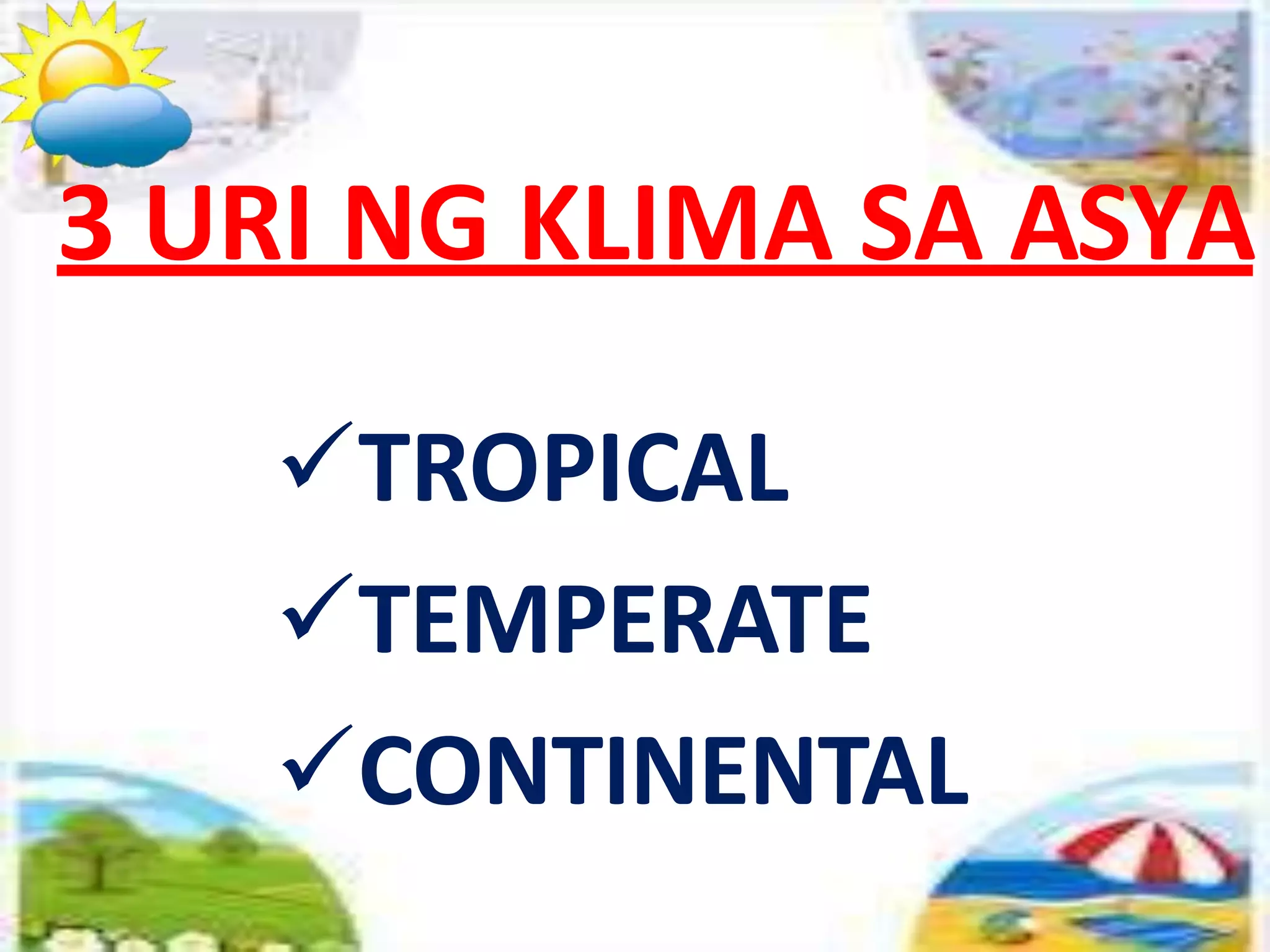 ang mga klima ng asya | PPTX