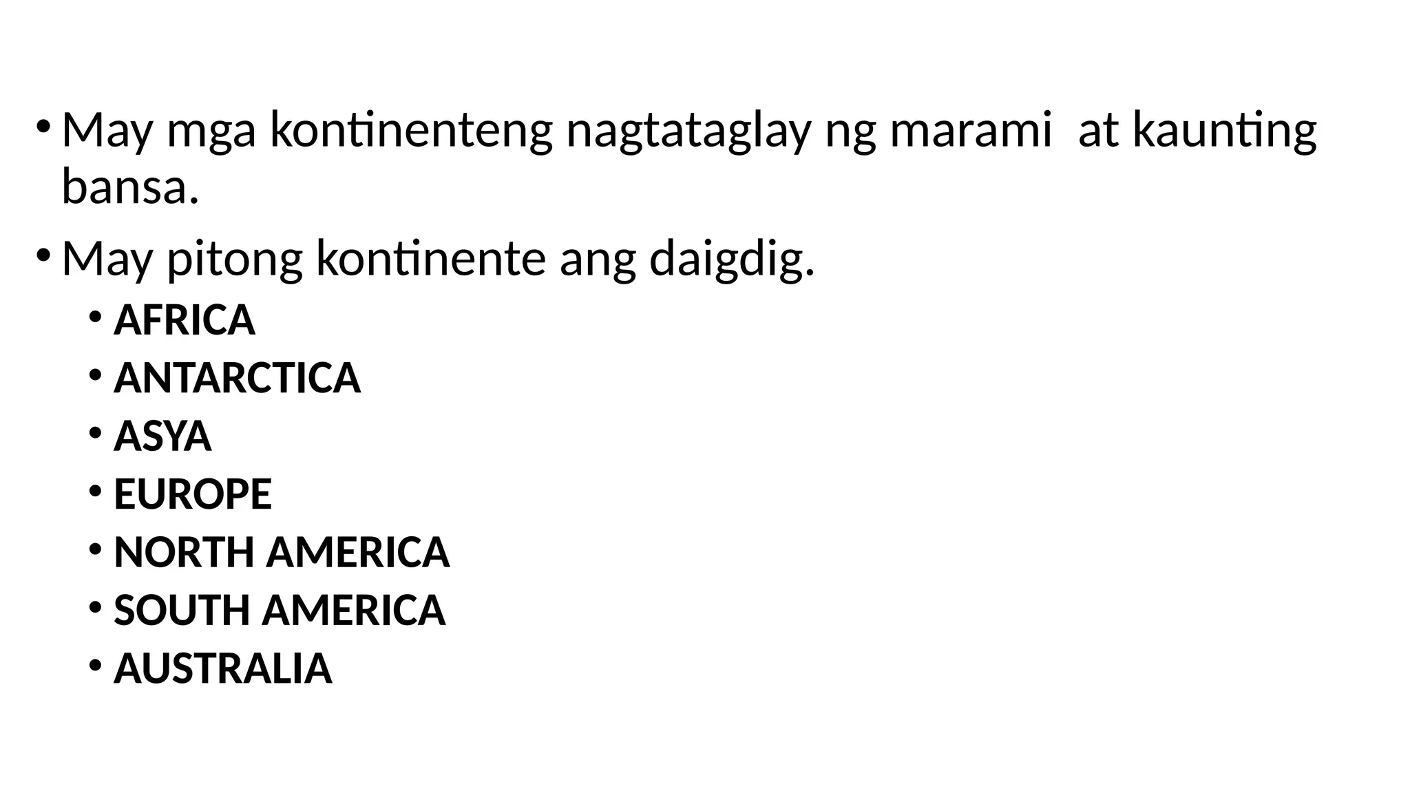 ANG MGA KONTINENTE SA BUONG DAIGDIG- lesson 4.pptx