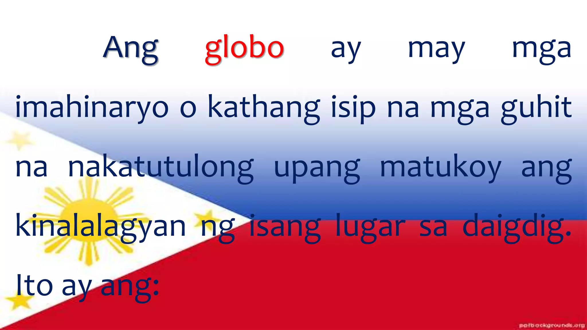 Ang mga likhang guhit sa globo | PPTX