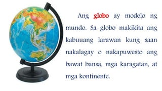 Ang mga likhang guhit sa globo | PPTX