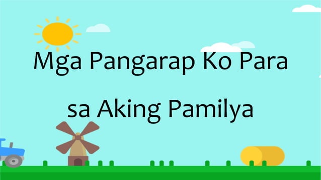 Ang mga pangarap ko | PPT | Free Download