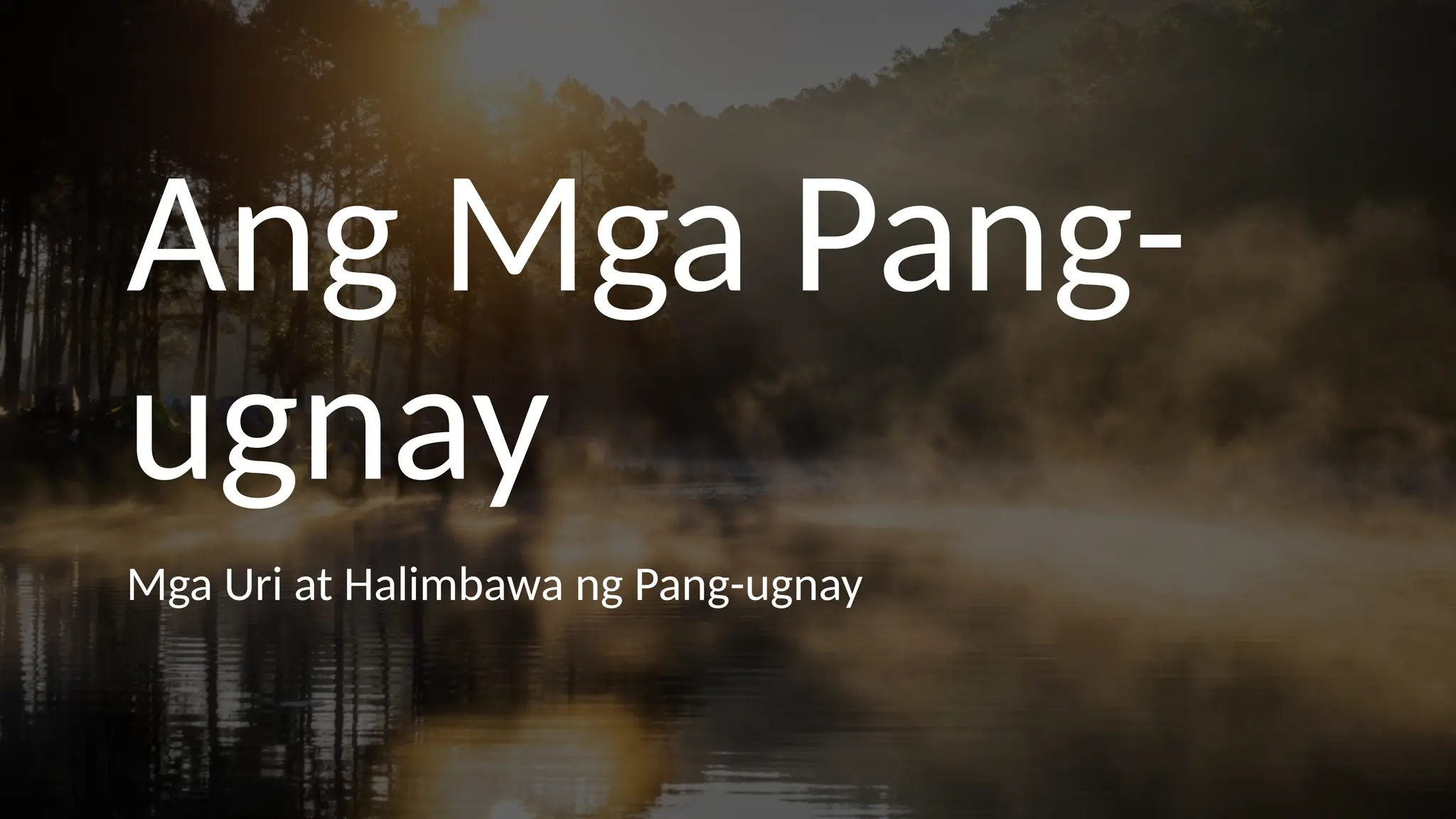 Ang Mga Pang ugnay-Ang Mga Pang ugnay.pptx