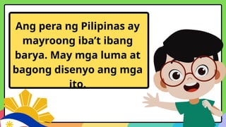 Ang mga Perang Barya ng Pilipinas.pptx kinder lesson | PPTX