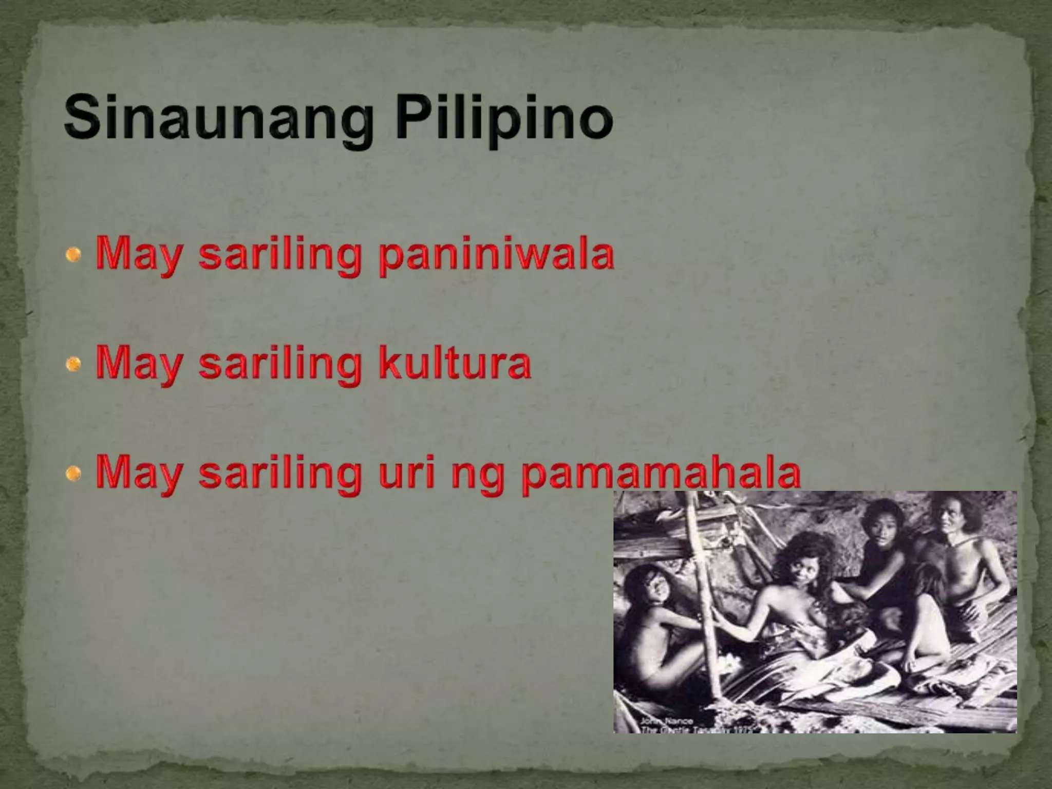 Ang mga sinaunang pilipino | PPTX