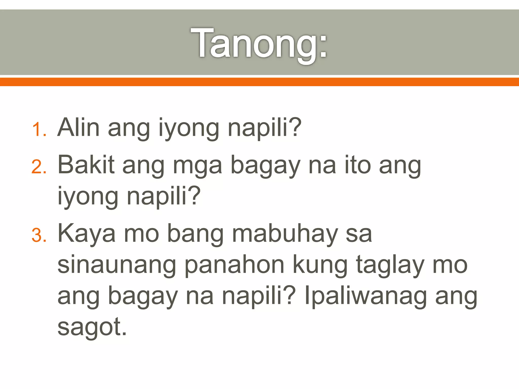 ANG MGA SINAUNANG TAO (Grade 9) | PPTX