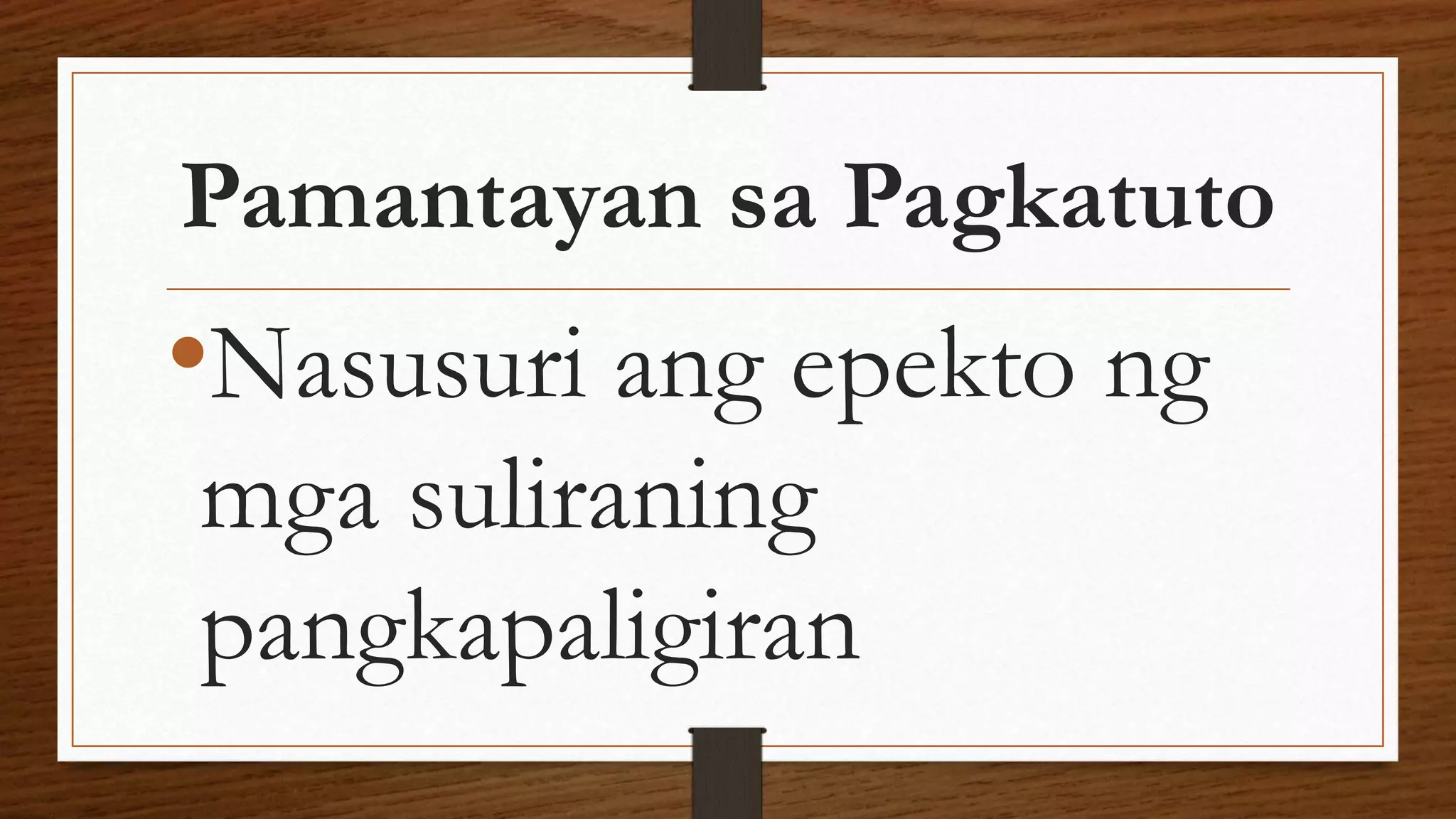 Ang mga Suliranin at hamong Pangkapaligiran | PPTX