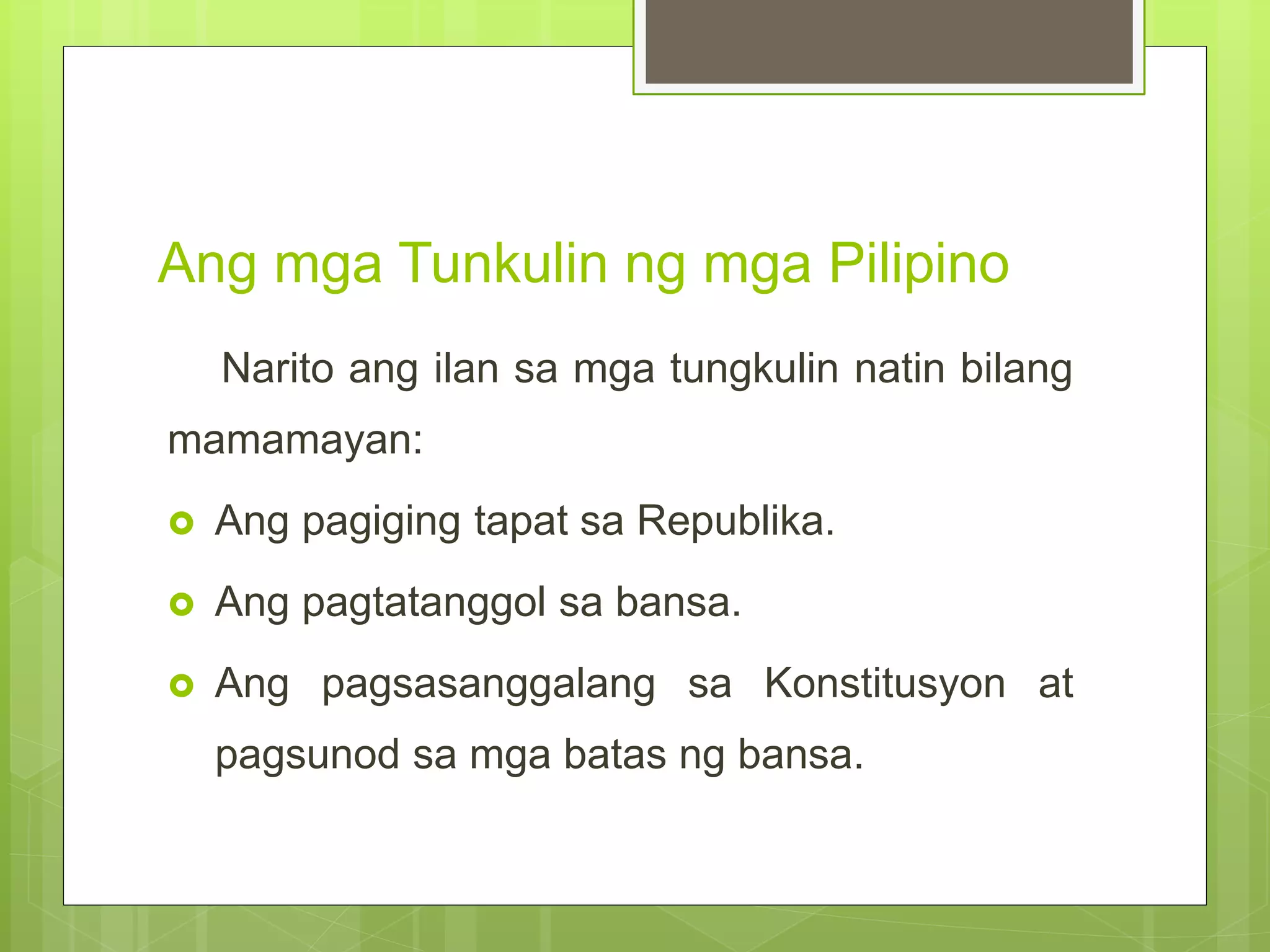 Ang mga Tungkulin ng mga Pilipino | PPTX