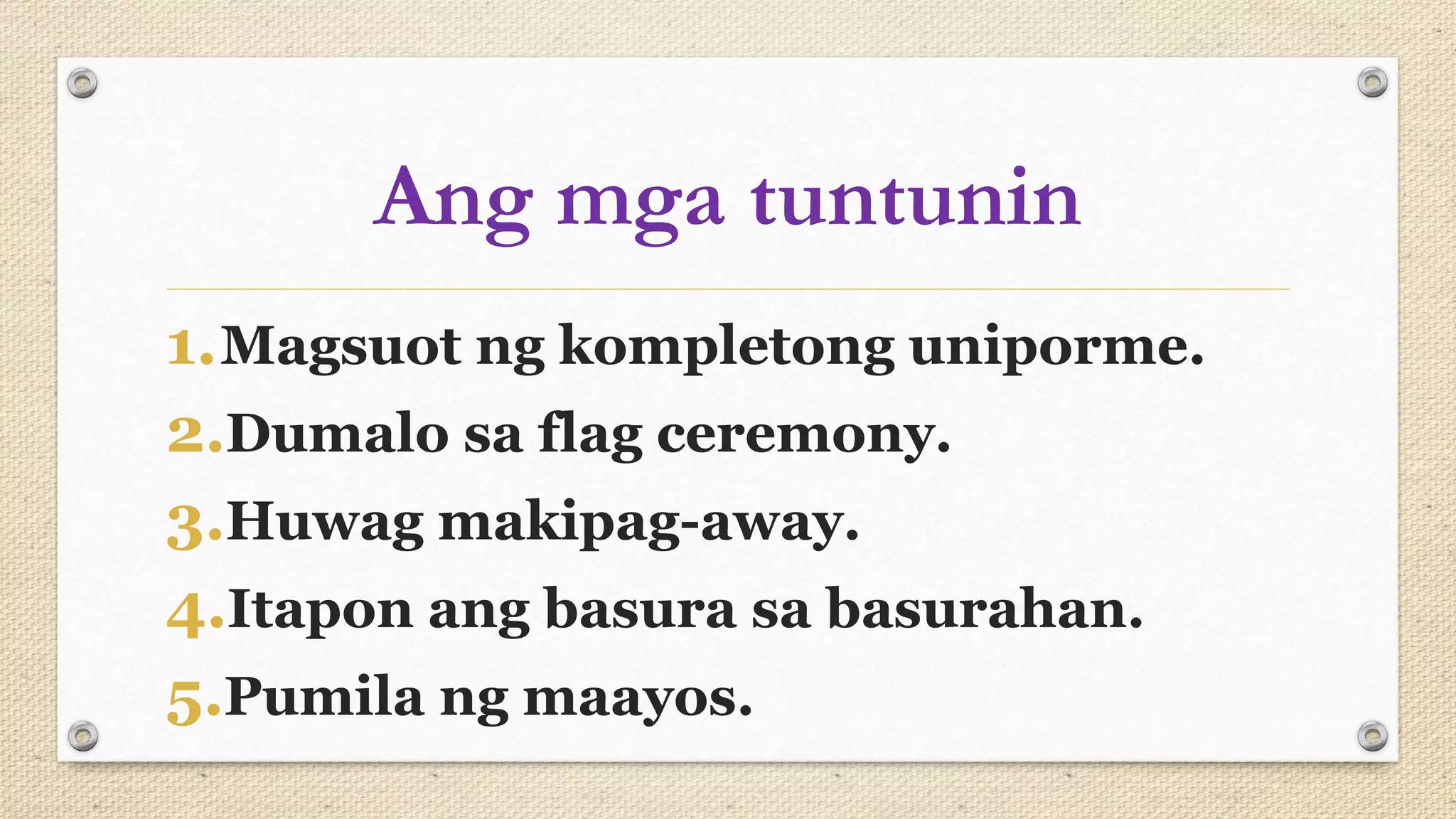 Ang mga Tuntunin ng Paaralan | PPTX