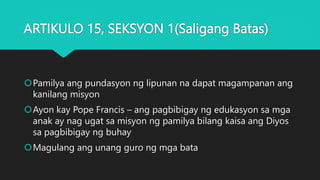 Ang Misyon ng Pamilya sa Pagbibigay ng Edukasyon.pptx