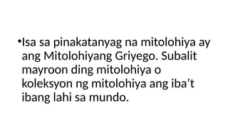 FILIPNO GRADE 10 ANG MITOLOHIYA grade 10.pptx