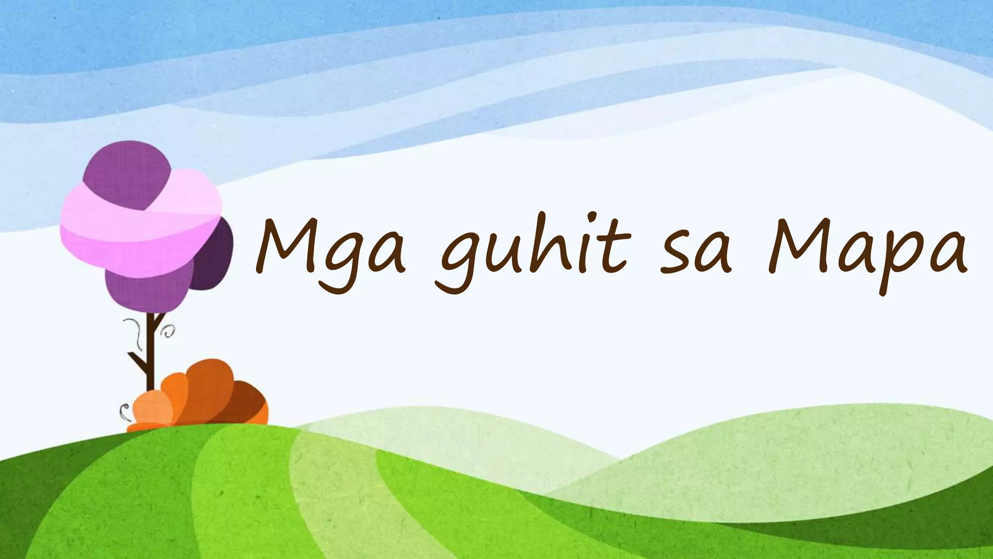 Ang mundo at ang mapa | PPTX