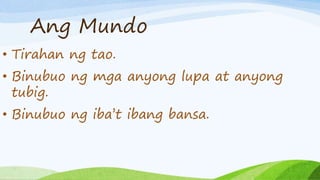 Ang mundo at ang mapa | PPTX